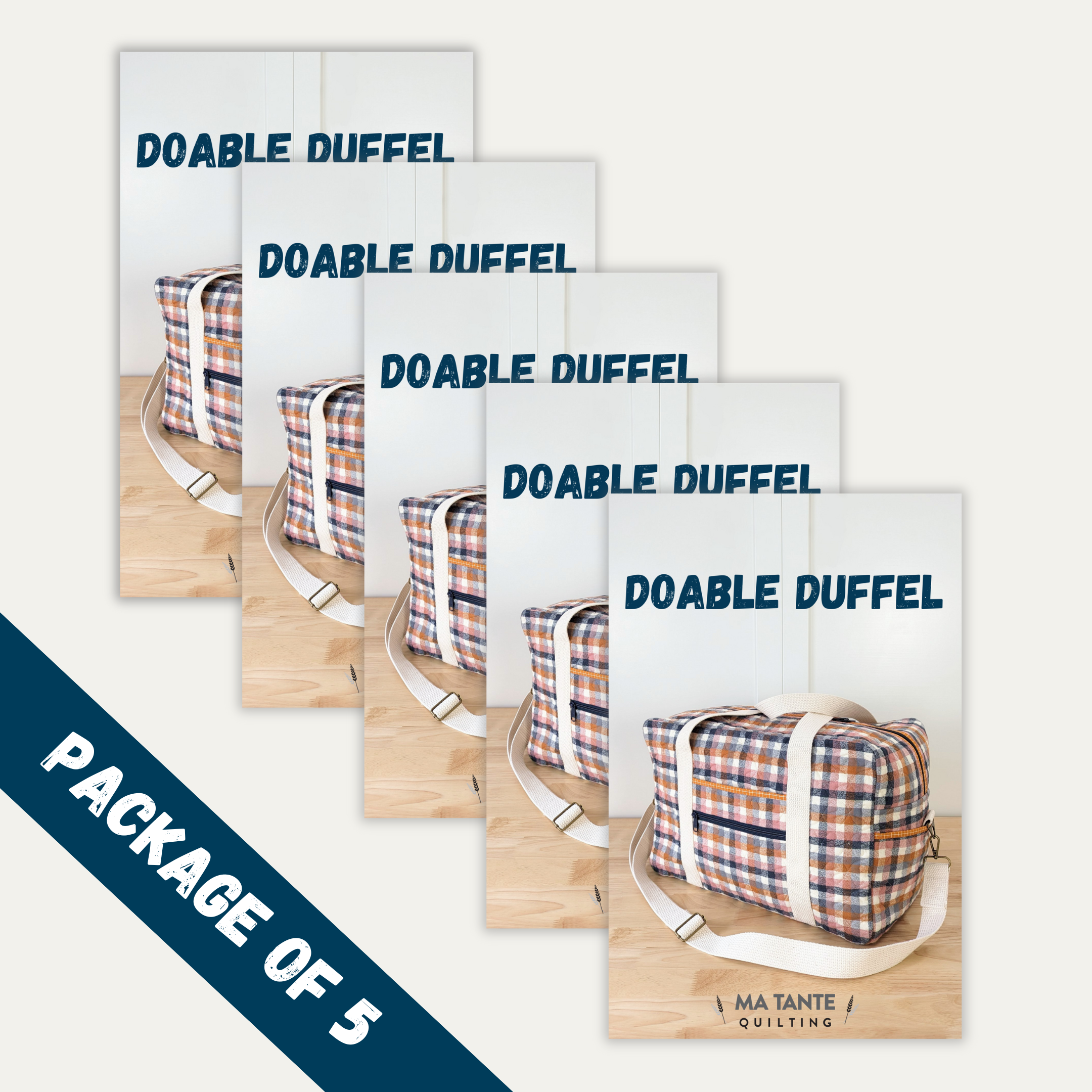 Doable Duffel Pattern - Package of 5 – Ma Tante Quilting
